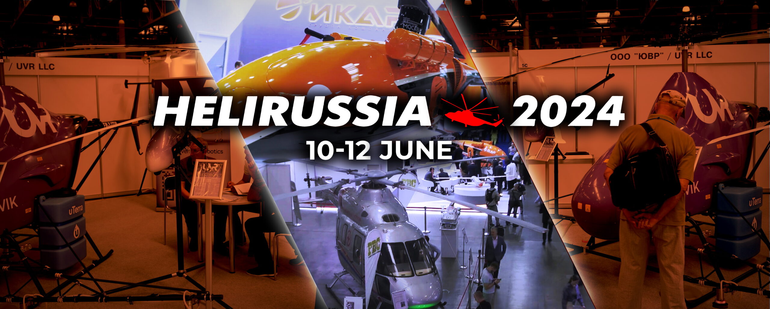 Participation in the HELIRUSSIA 2024 Exhibition - UVR - United Vehicle Robotics / Unmanned Aircraft
